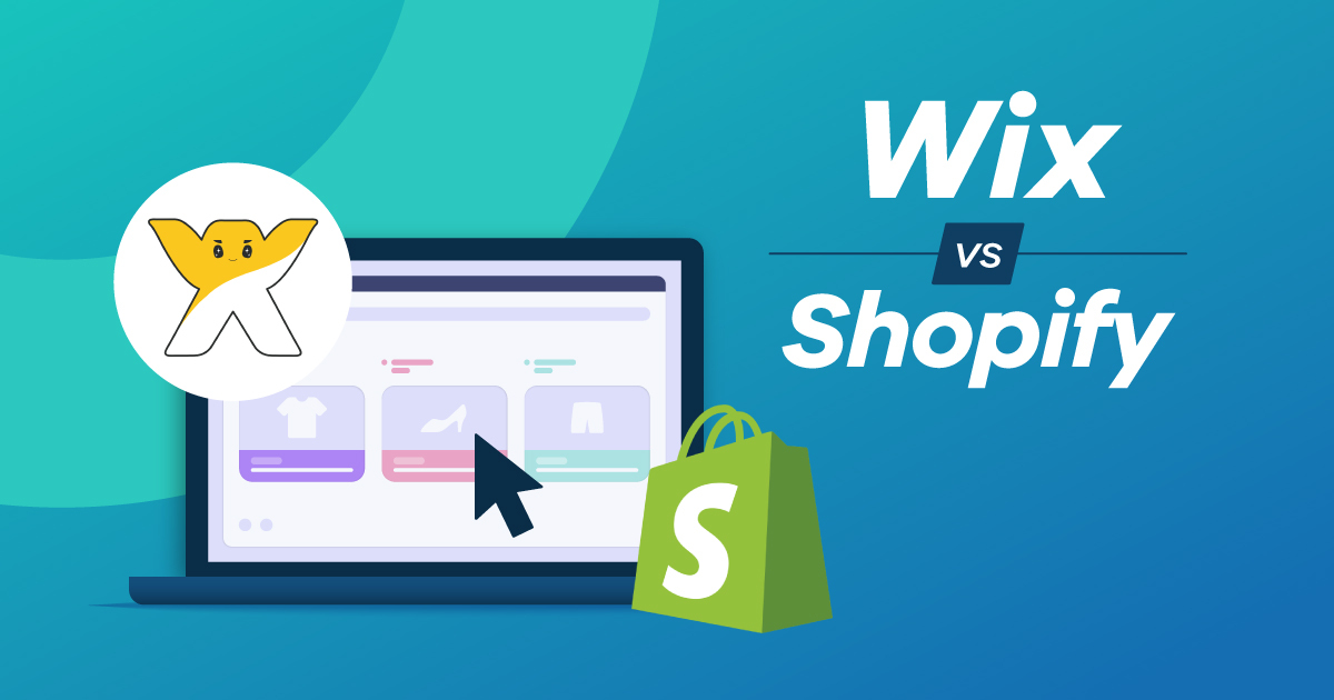 Wix Vs Shopify: Which One is Better for You? (2022)