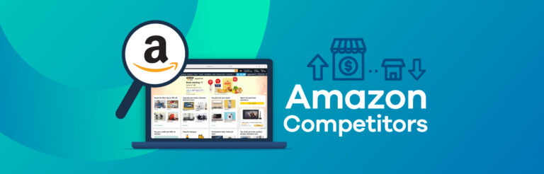 12 Amazon Competitors - Who Are They? [2022 Analysis]