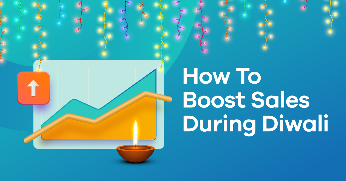 8 Marketing Ideas To Boost Sales During Diwali! 🪔