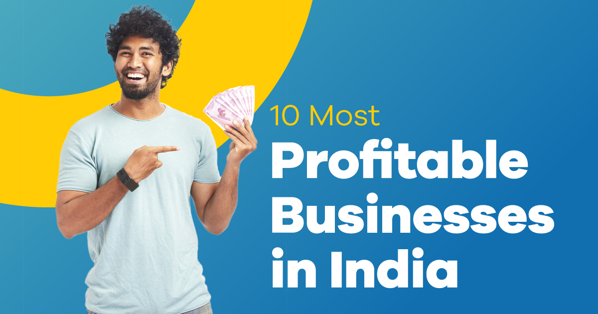 11 Most Profitable Business in India with Low Investment